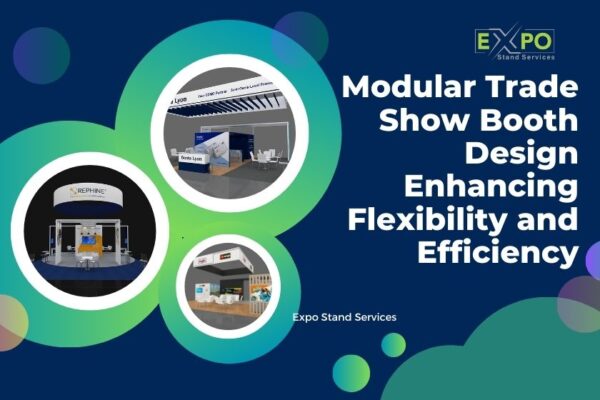 Modular Trade Show Booth Design Enhancing Flexibility And Efficiency